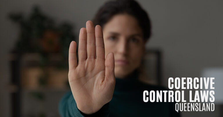 Queensland’s New Coercive Control Offence Explained (From 26 May 2025)